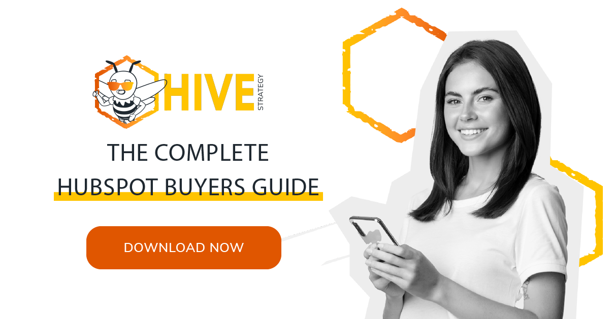 HubSpot Complete Buyers Guide | HIVE Strategy